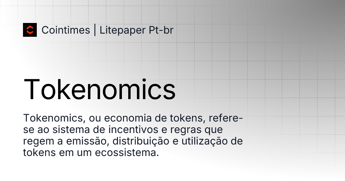 Tokenomics | Cointimes | Litepaper Pt-br